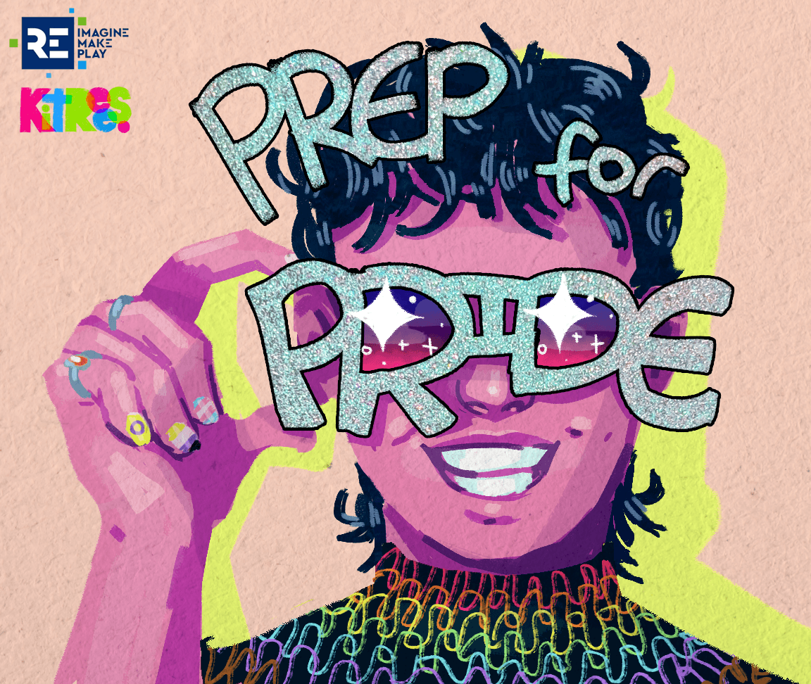 Get RRReady for Pride - Reimagine | Remake | Replay